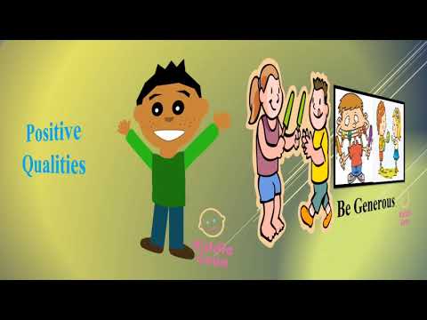 Positive qualities| good characteristics| What is positive quality| character traits| good habits|