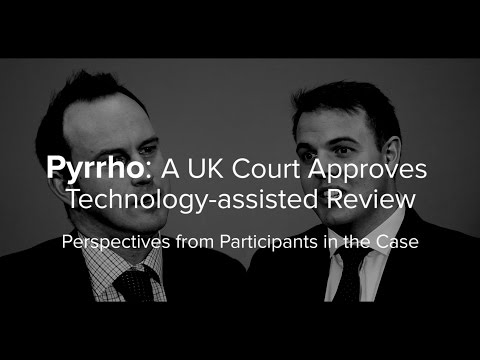 Pyrrho | A UK Court Approves Technology-assisted Review
