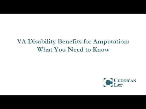 VA Disability Benefits for Amputation: What You Need to Know | Cuddigan Law