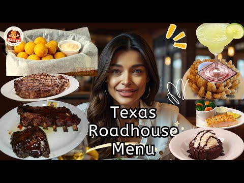 Texas Roadhouse Menu 2024 Prices, Must Try Dishes & Deals Explained!
