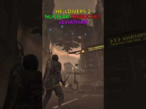 Hellbomb Trebuchet To Kill A Leviathan - Helldivers 2
