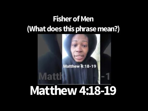 FISHERS OF MEN (What does this mean??)🎣🎣🎣