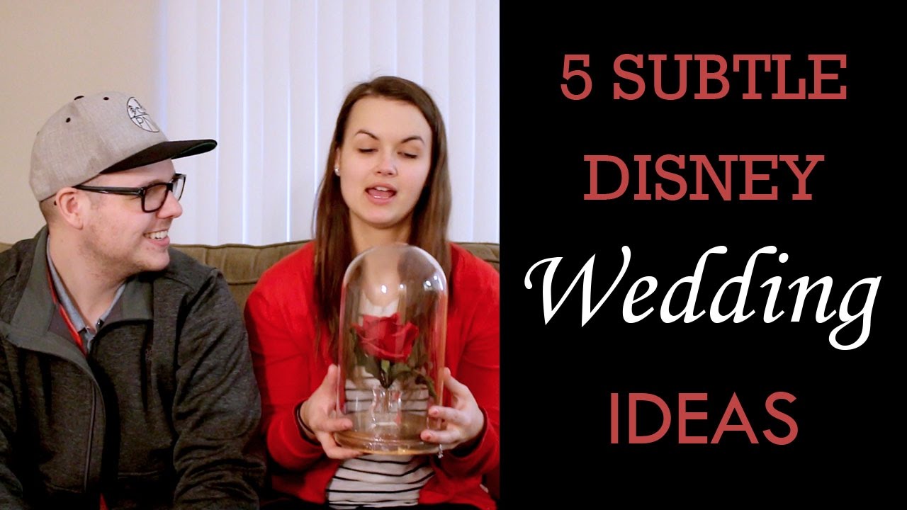 5 Subtle Disney Wedding Ideas