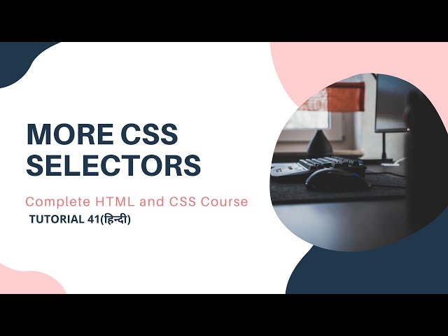 Exploring Advanced CSS Selectors: A Comprehensive Guide | Galaxy.ai | Galaxy.ai
