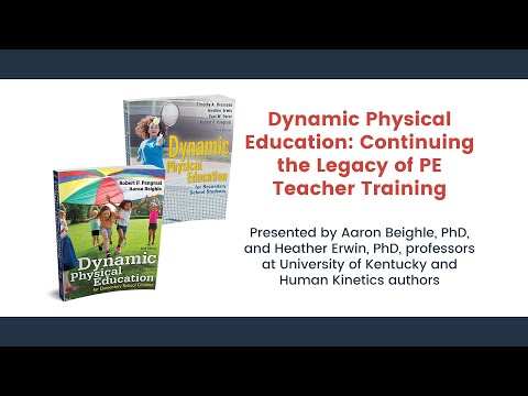 Dynamic Physical Education: Continuing the Legacy of PE Teacher
