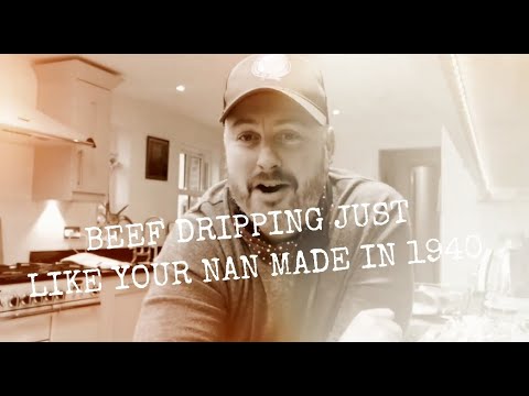 BEEF DRIPPING JUST LIKE YOUR NAN MADE IN 1940