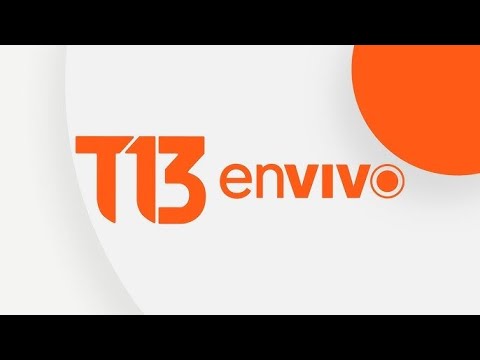 EN VIVO: Noticias de Chile y el mundo en #T13