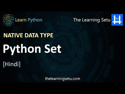 Native data type - Python Set (Hindi) | The Learning Setu