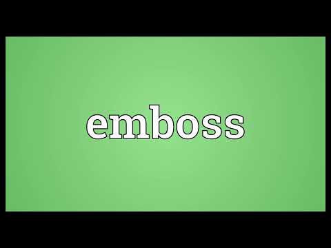Emboss Meaning