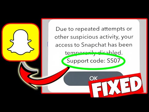How To Fix Snapchat Support Code SS07- Fix Snapchat Account Has Been Temporarily Disabled Error