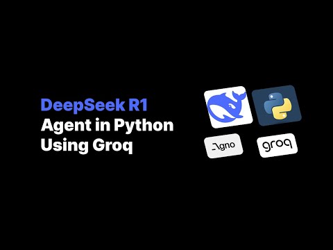 DeepSeek R1 Agent in Python Using Groq