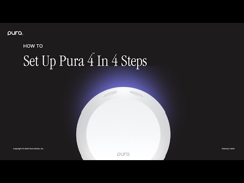 Set Up Pura 4™