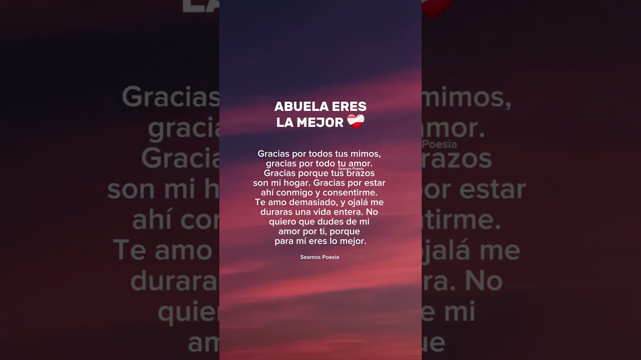 POEMA PARA LA ABUELA ❤️ #poesía #abuela