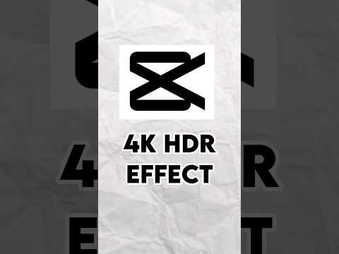 How To Add 4K HDR Effect In Capcut||#bharateditz #shorts