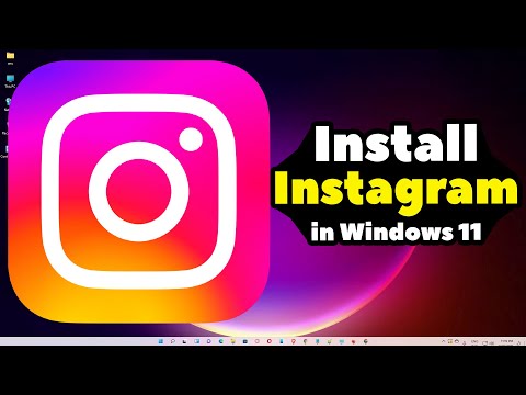 How to Install Instagram in Windows 11 PC or Laptop - 2024