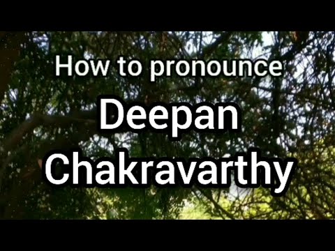 How to Pronounce Deepan Chakravarthy