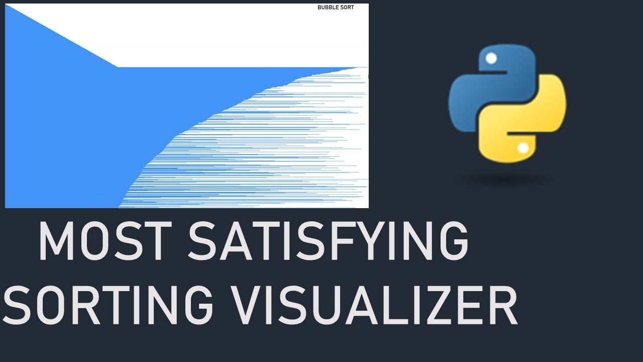 The Most Satisfying Sorting Visualizer | Python | Pygame