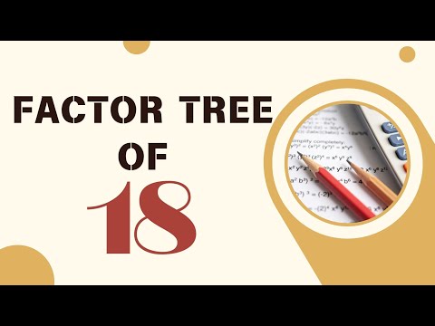 Factor Tree Of 18|Prime Factorization Of 18