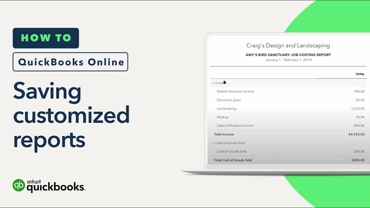 How to save customized reports in QuickBooks Online (Tutorial)