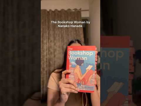 The bookshop woman! #booktube #books #booktubetbr #booktrailer #japaneseliterature #bookshopwoman