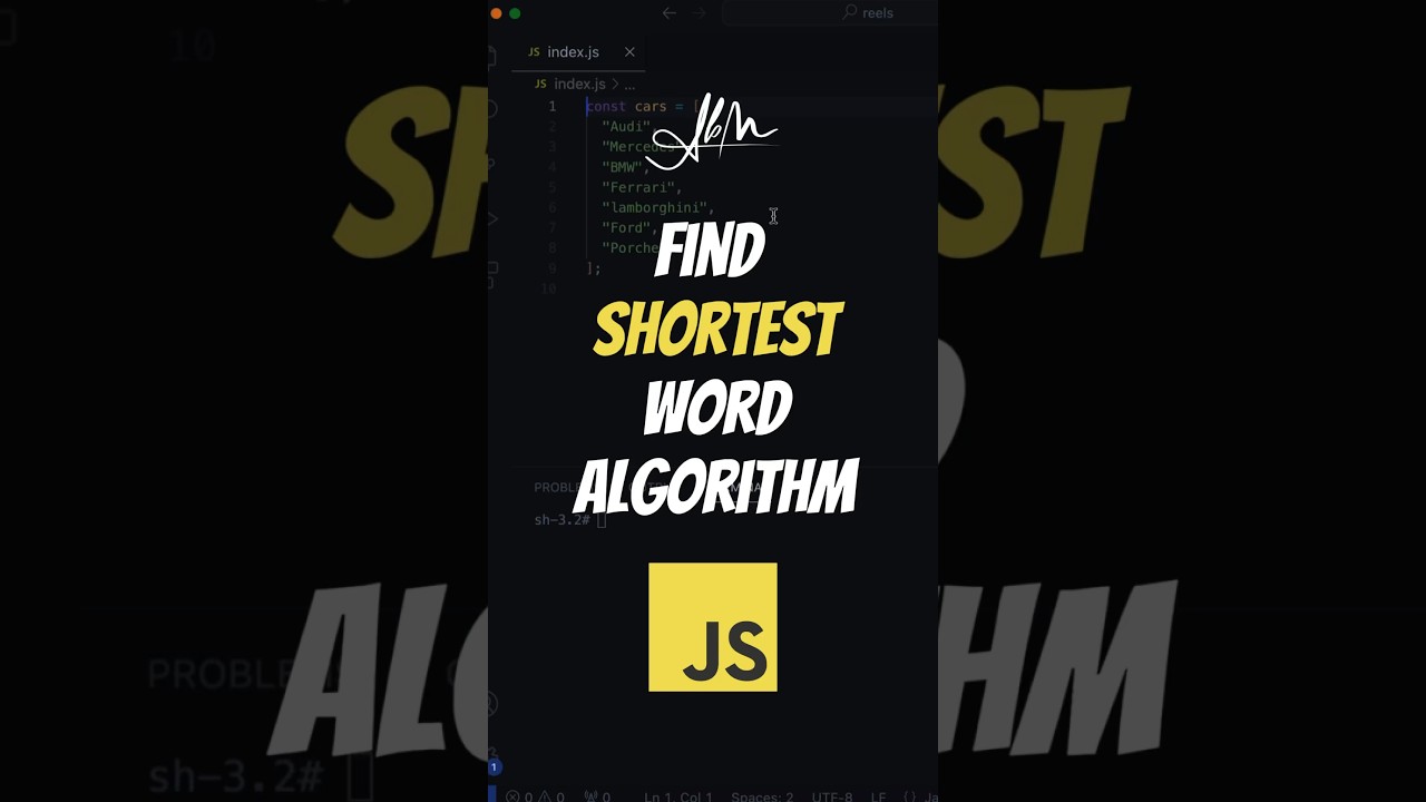 Problem Solving Question #1 🔥 | Find Shortest Word | #javascript #reactjs #shorts