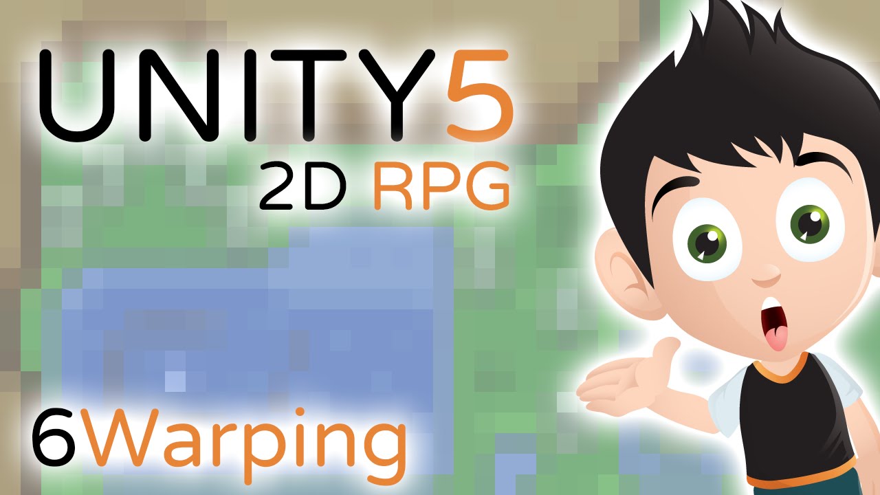 2D RPG Warping - Unity3D