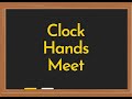 Clock Hands Meet Calculator