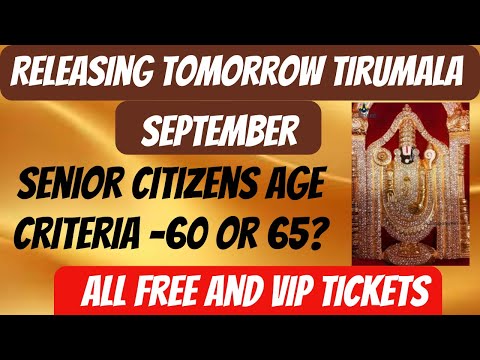 Releasing Tomorrow Sep All Free and VIP tickets|Angapradakshina|Srivani|Senior Citizens tickets