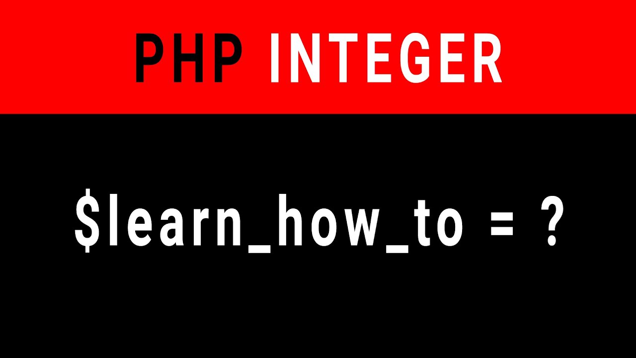 How to use php integers