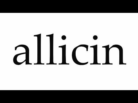 How to Pronounce allicin