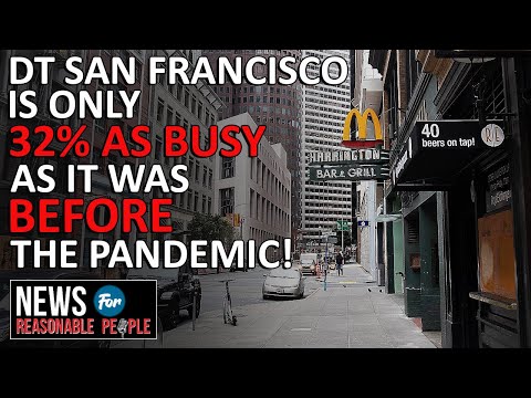 Ultra-Liberal Policies Leave Cities Struggling To Recover Post-Pandemic