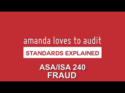 FRAUD - what are auditors SUPPOSED to do? ISA/ASA240 #StandardsExplained