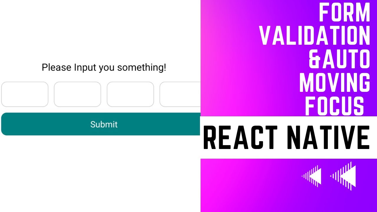 FORM VALIDATION FOR BEGINNERS | REACT NATIVE