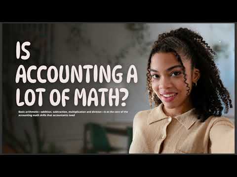 IS ACCOUNTING A LOT OF MATH