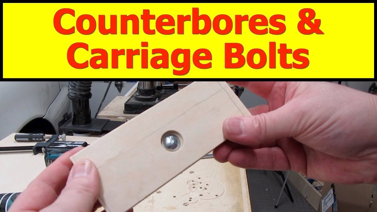 Newbie Tool Tip: Counterbores & Carriage Bolts