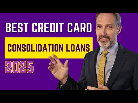 Best Credit Card Consolidation Loans For People in the USA in 2025