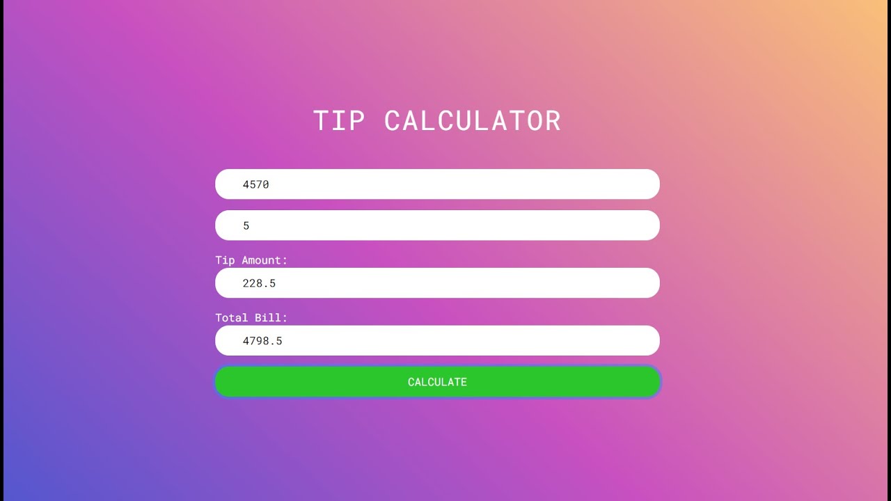 Simple JavaScript Tip Calculator With Source Code | Source Code & Projects