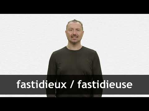 English Translation of “FASTIDIEUX” | Collins French-English Dictionary