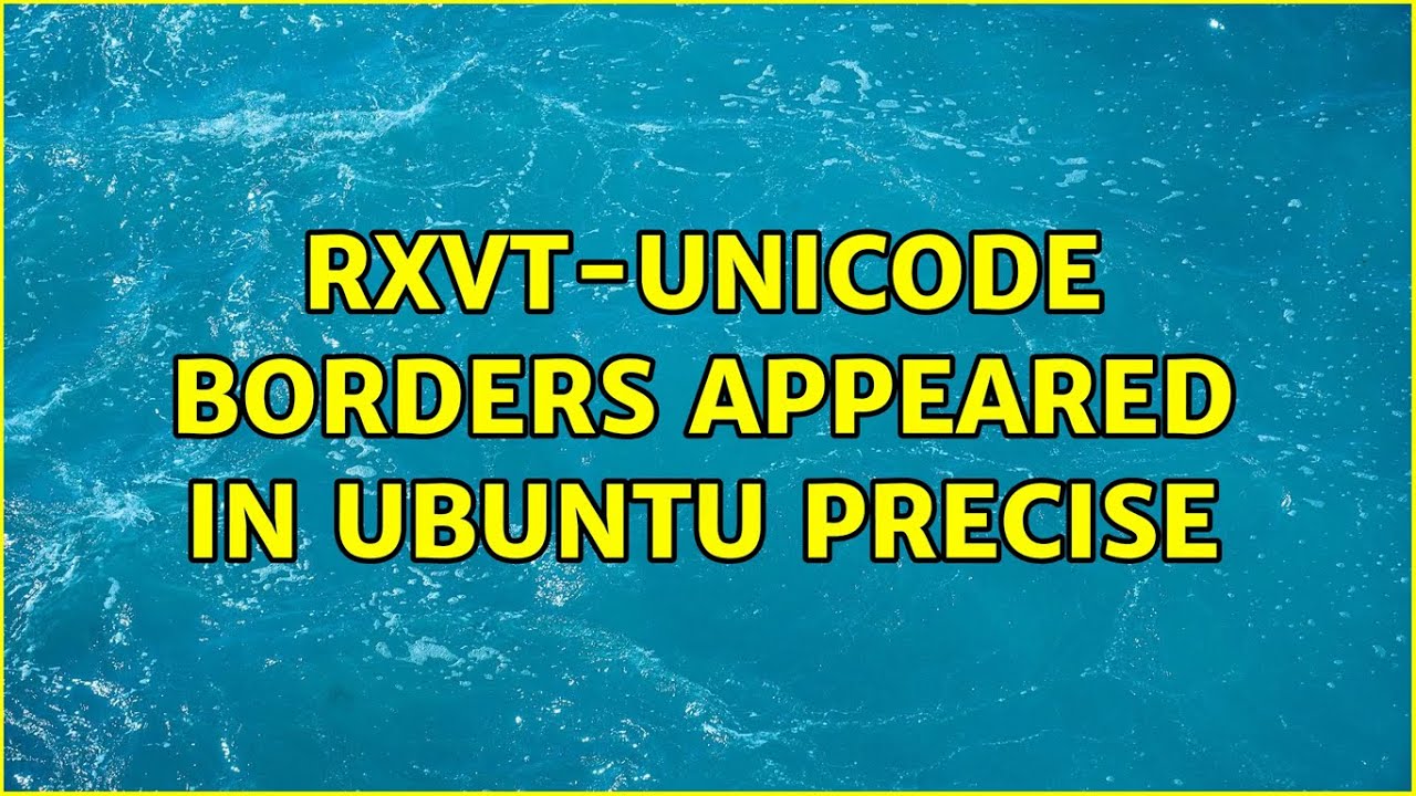 rxvt-unicode borders appeared in Ubuntu Precise