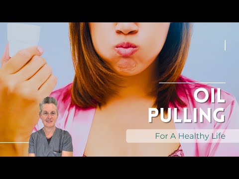 What Is Oil Pulling? [Holistic Dentist Kenmore Brisbane]