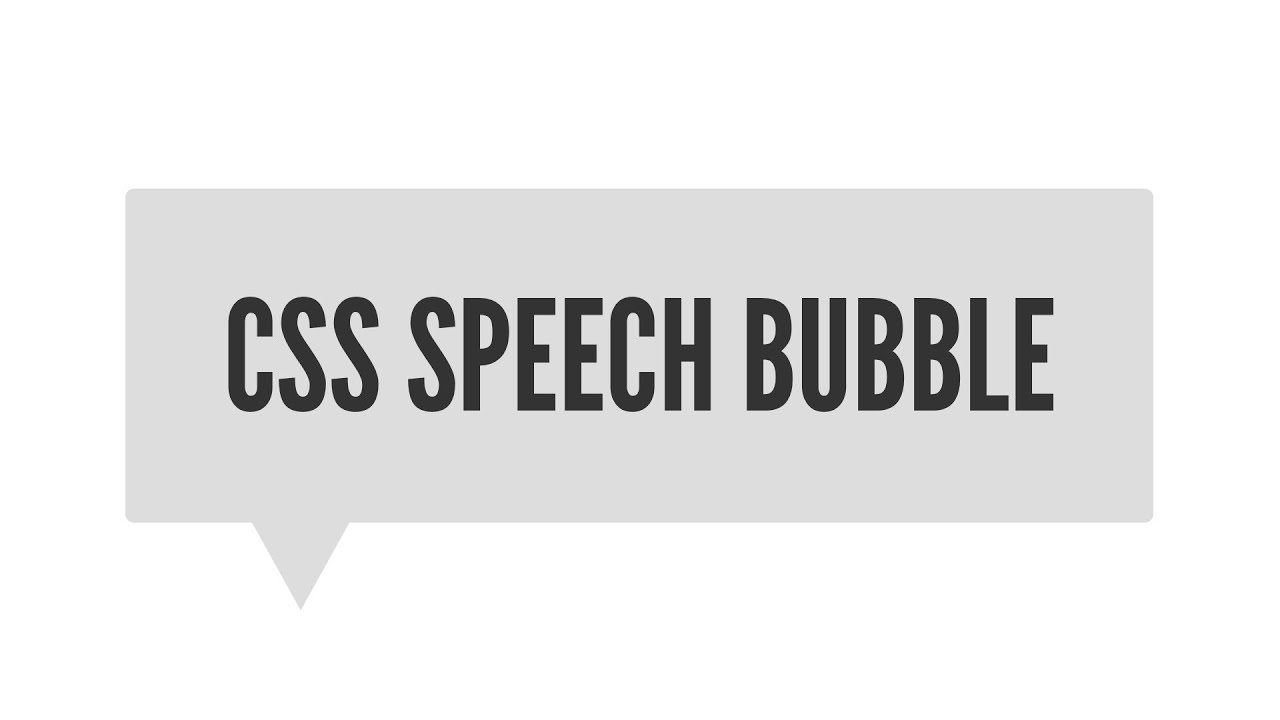 CSS Speech Bubble