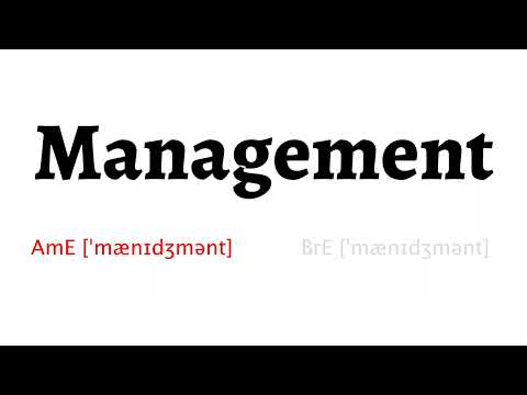 How to Pronounce management in American English and British English