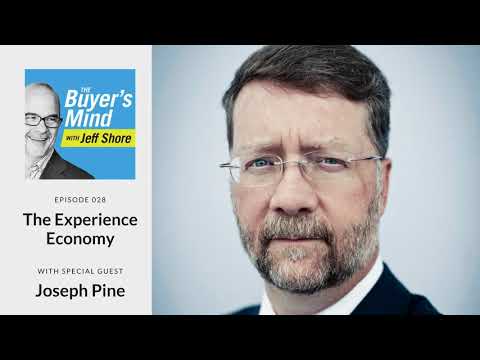 #028: The Experience Economy with Joseph Pine