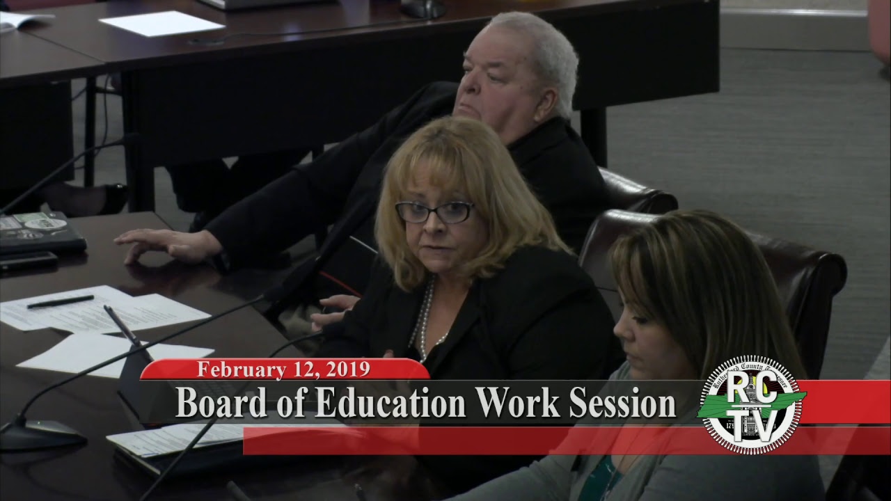 Board of Education Work Session - February 12, 2019