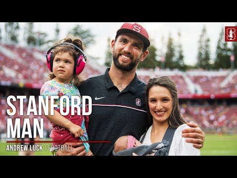 Stanford Football: Stanford Man | Andrew Luck