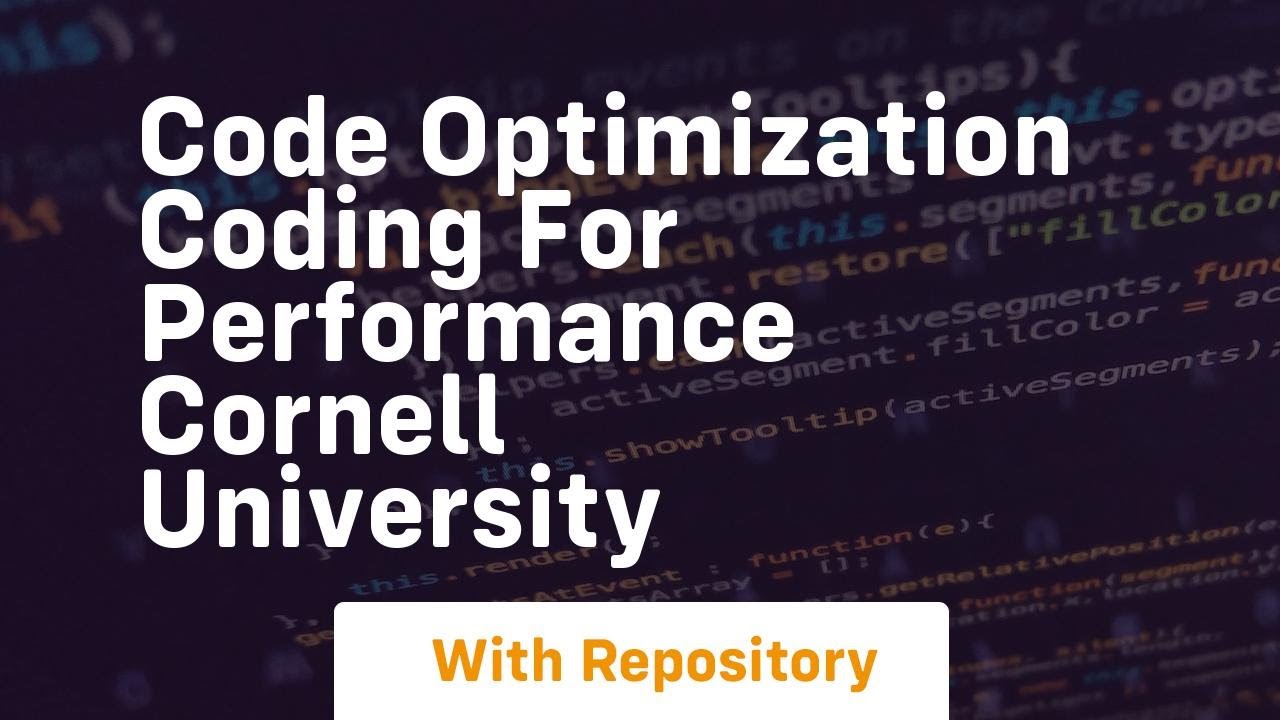 code optimization coding for performance cornell university
