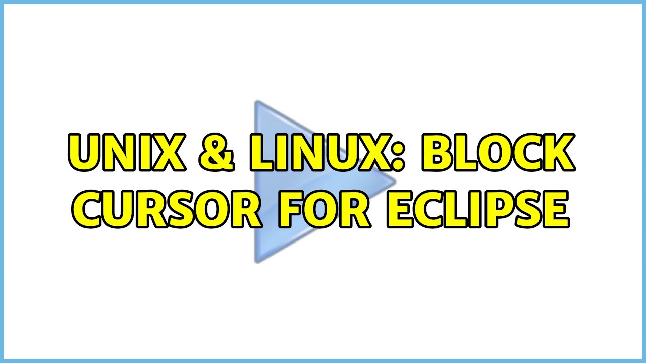 Unix & Linux: Block cursor for Eclipse (3 Solutions!!)