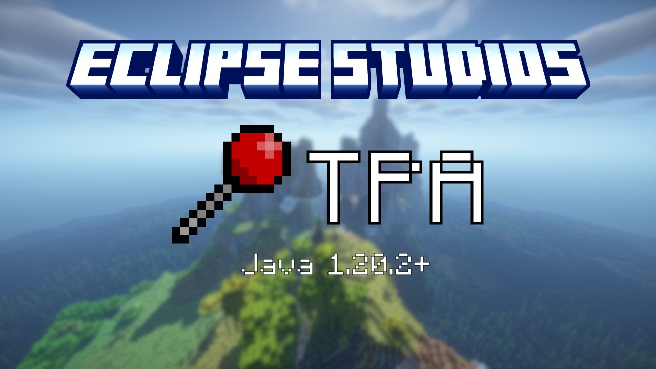 Tpa datapack | Eclipse Studios