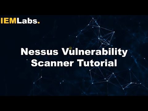 Nessus Vulnerability Scanner Tutorial| Networking Penetration Testing | Tutorial Video | IEMLabs