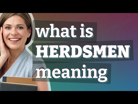 Herdsmen | meaning of Herdsmen